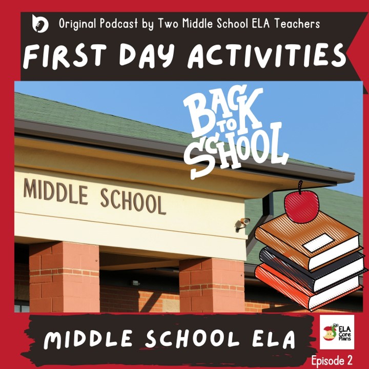 Four First Day Activities For Middle School ELA Teacher Written 